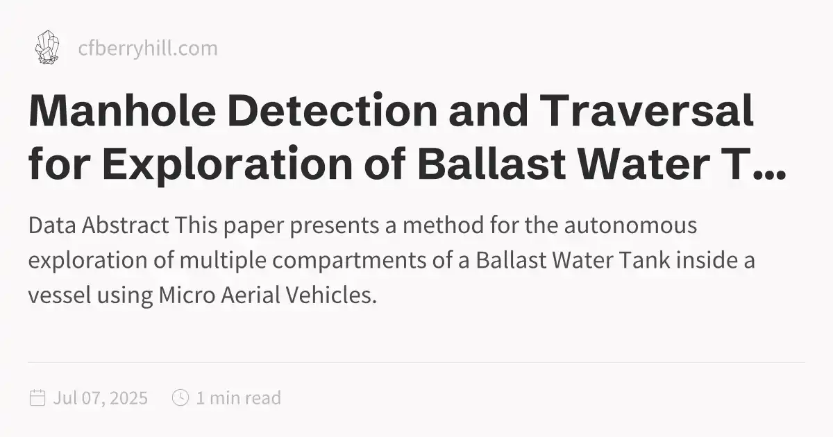 Manhole Detection and Traversal for Exploration of Ballast Water Tanks ...